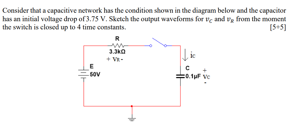 Solved Consider that a capacitive network has the condition | Chegg.com