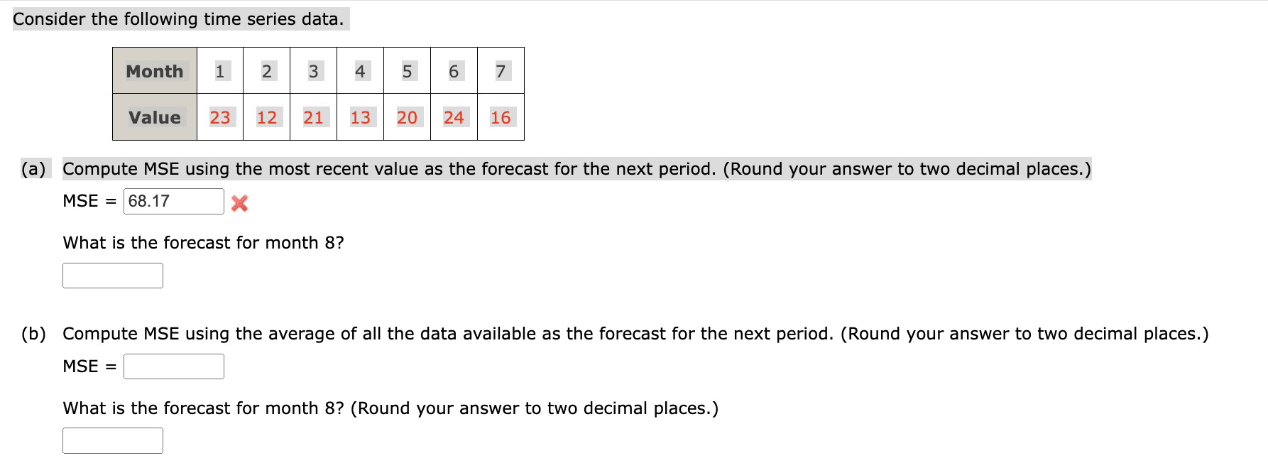 Solved Consider the following time series data. (a) Compute | Chegg.com