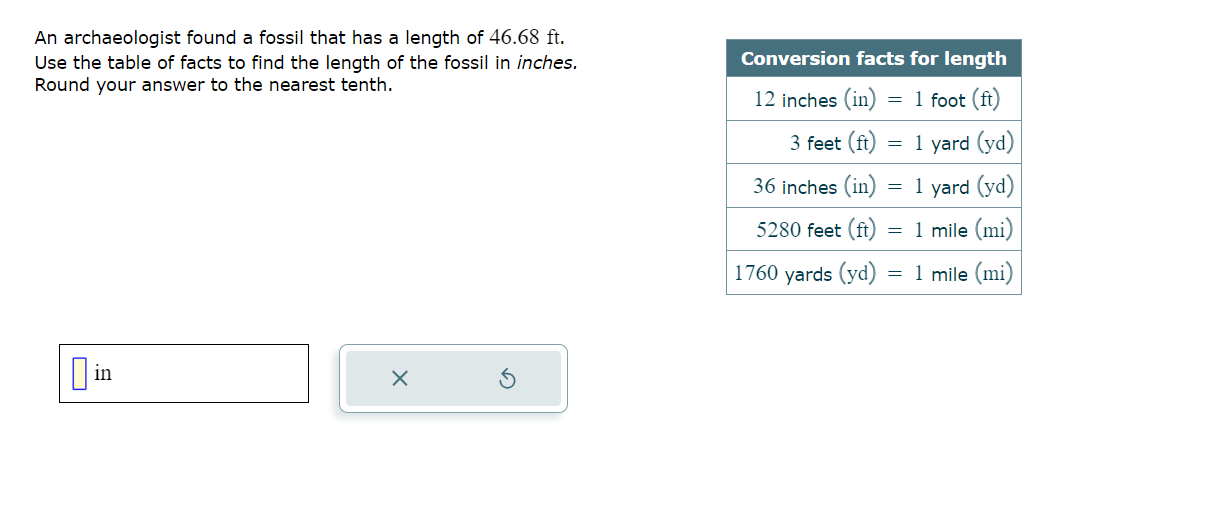 Solved An archaeologist found a fossil that has a length of | Chegg.com