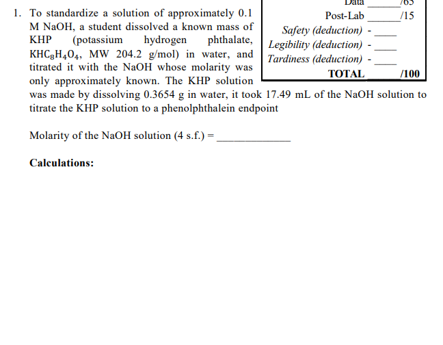 Solved Data 1. To standardize a solution of approximately | Chegg.com