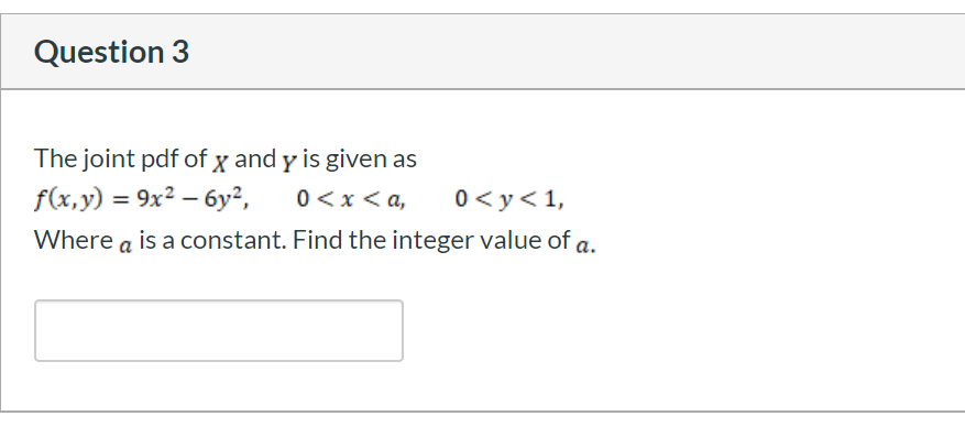 Solved Question 3 The joint pdf of x and y is given as f(x, | Chegg.com