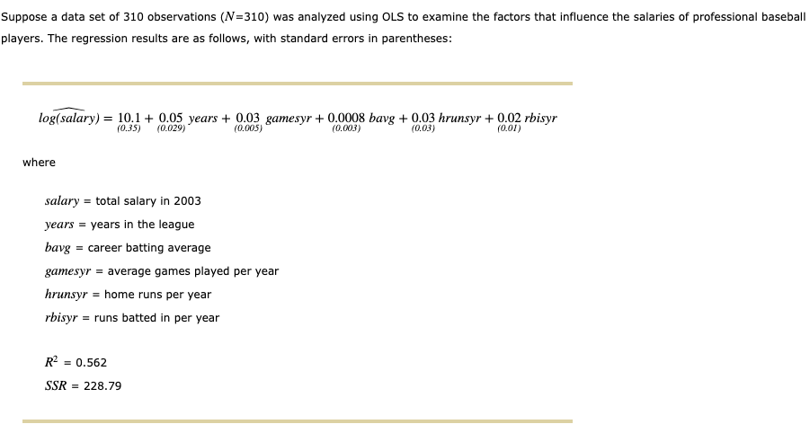 Solved Suppose a data set of 310 observations (N=310) was | Chegg.com