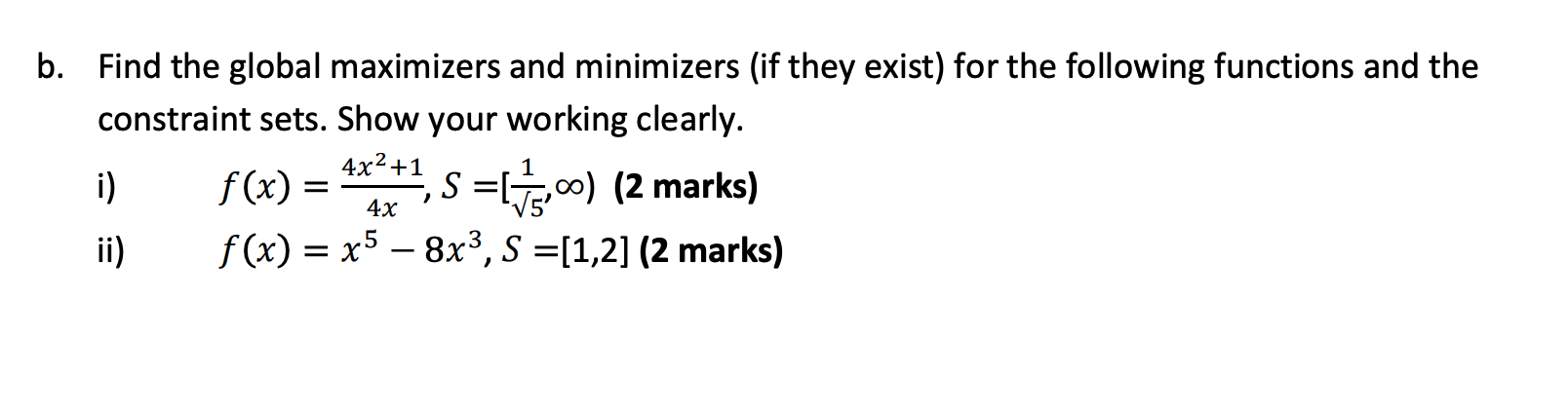 Solved b. Find the global maximizers and minimizers (if they | Chegg.com