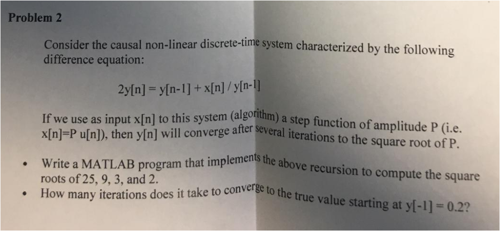 Solved Problem 2 Consider the causal non-linear | Chegg.com