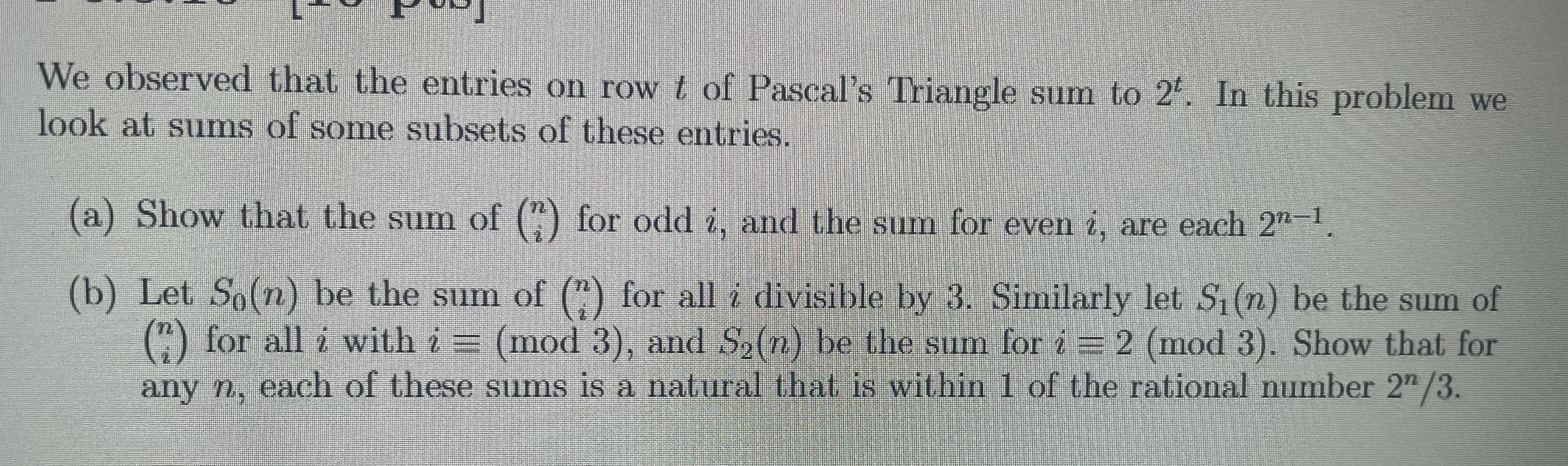 Solved We observed that the entries on row t of Pascal's | Chegg.com