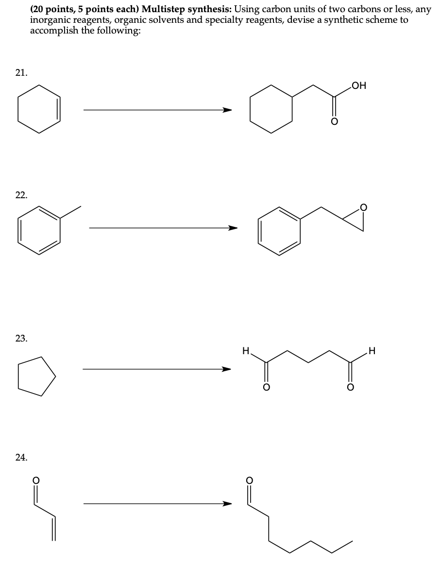 Solved (20 points, 5 points each) Multistep synthesis: Using | Chegg.com