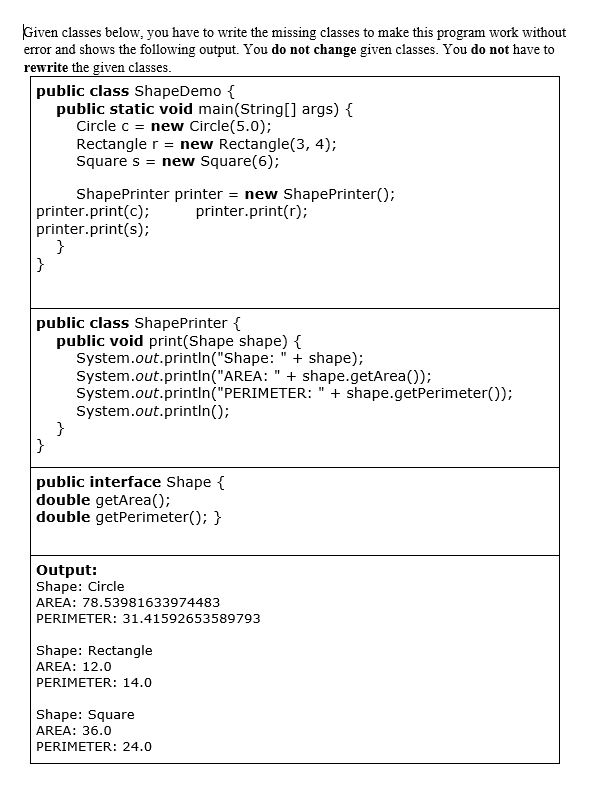 Solved Given classes below, you have to write the missing | Chegg.com