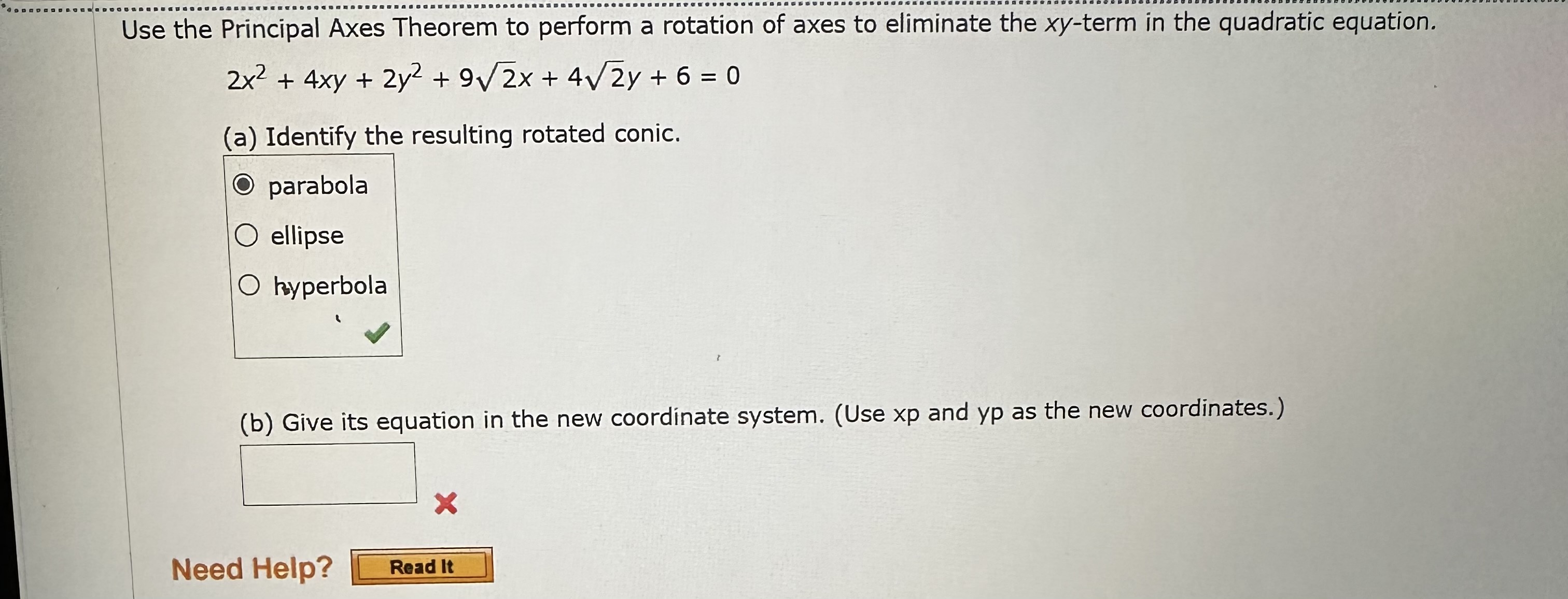Solved Use the Principal Axes Theorem to perform a rotation | Chegg.com