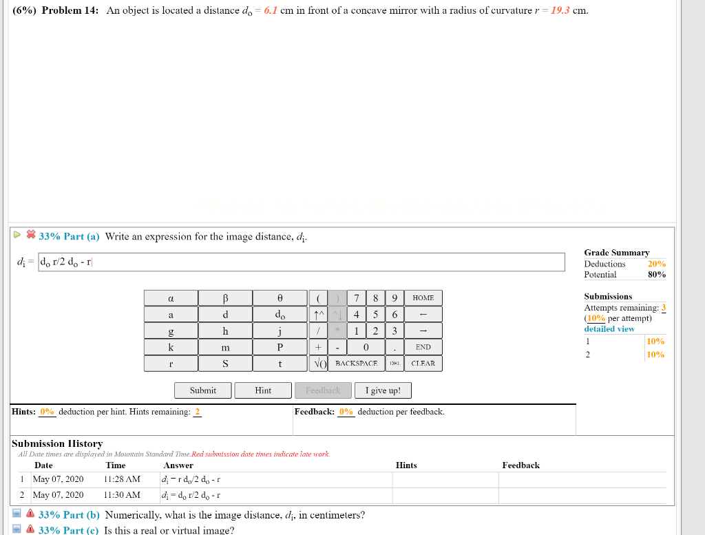 Solved (6%) Problem 14: An object is located a distance do = | Chegg.com