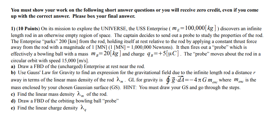 Solved You must show your work on the following short answer | Chegg.com