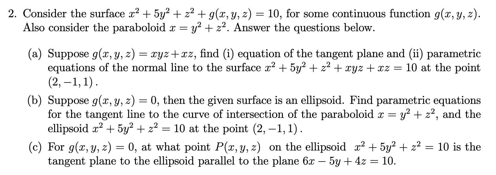 Solved 2. Consider the surface x2 + 5y2 + z2 + g(x, y, z) = | Chegg.com