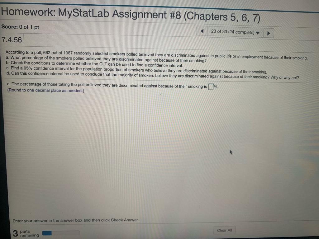 Solved Homework: MyStatLab Assignment #8 (Chapters 5, 6, 7) | Chegg.com