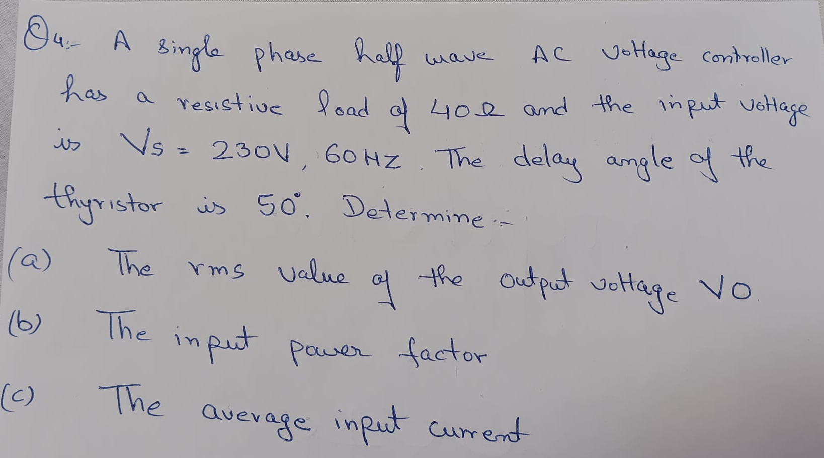 Solved Q4:- ﻿A single phase half wave AC ﻿Voltage | Chegg.com