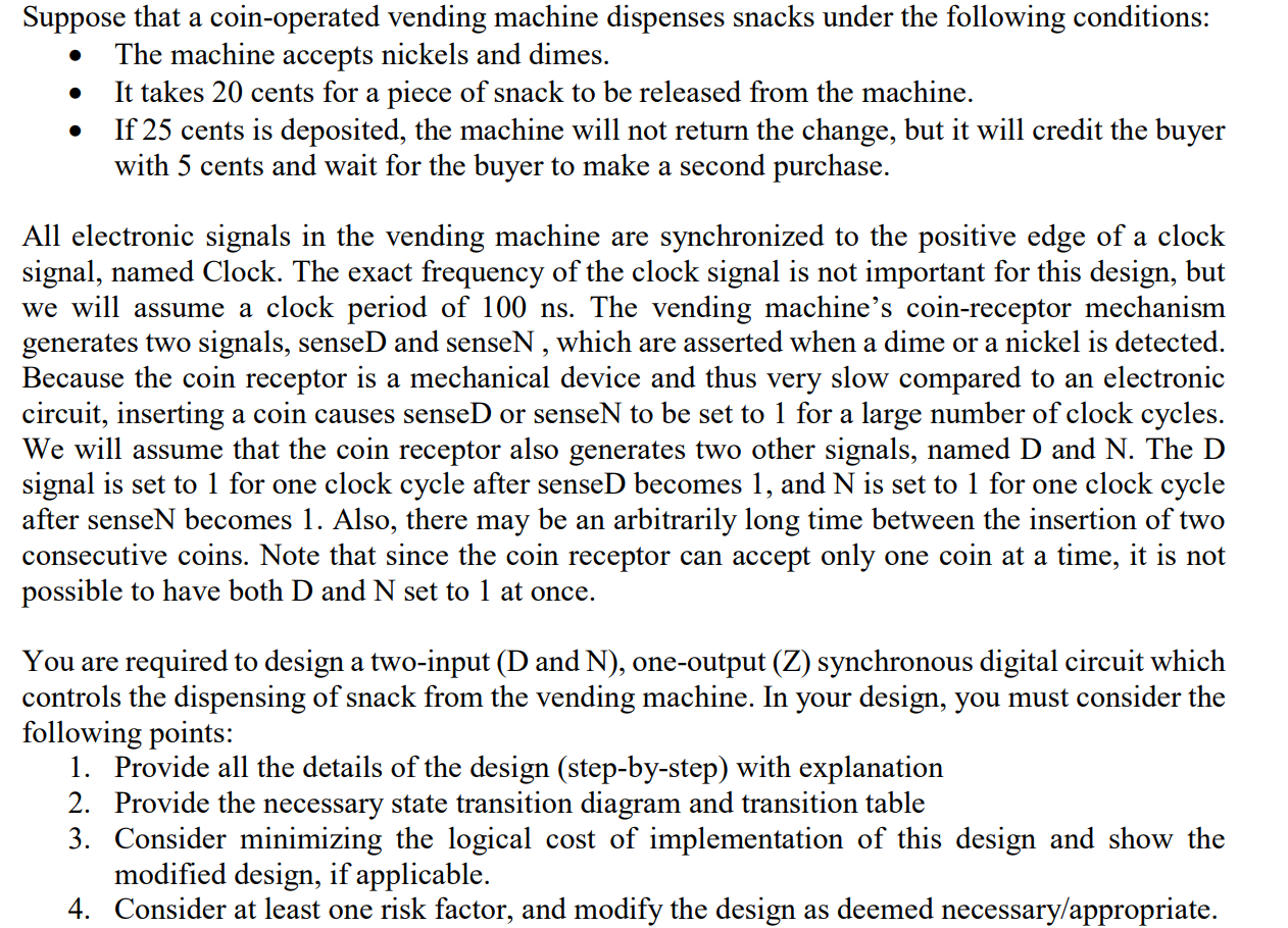 Solved Suppose that a coin-operated vending machine | Chegg.com