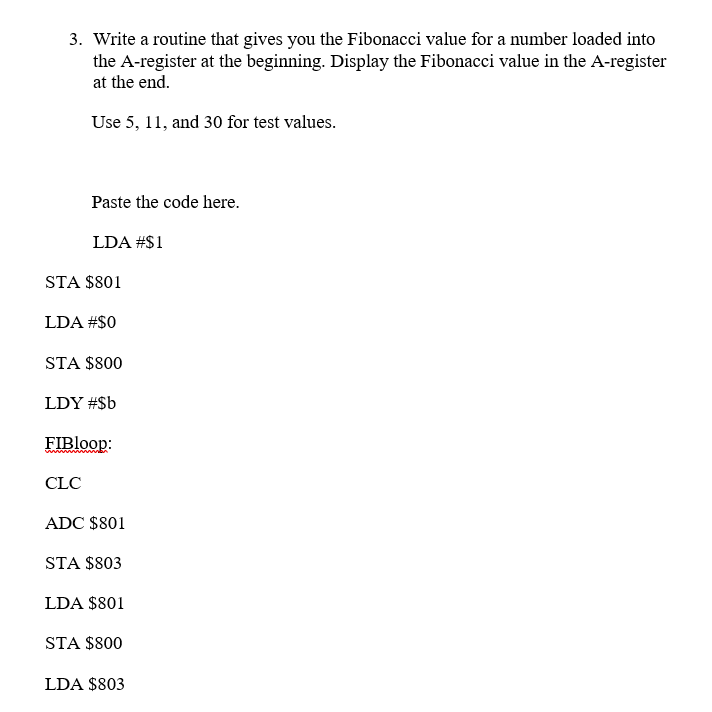 Solved In 6502, I have to write comments in the following | Chegg.com