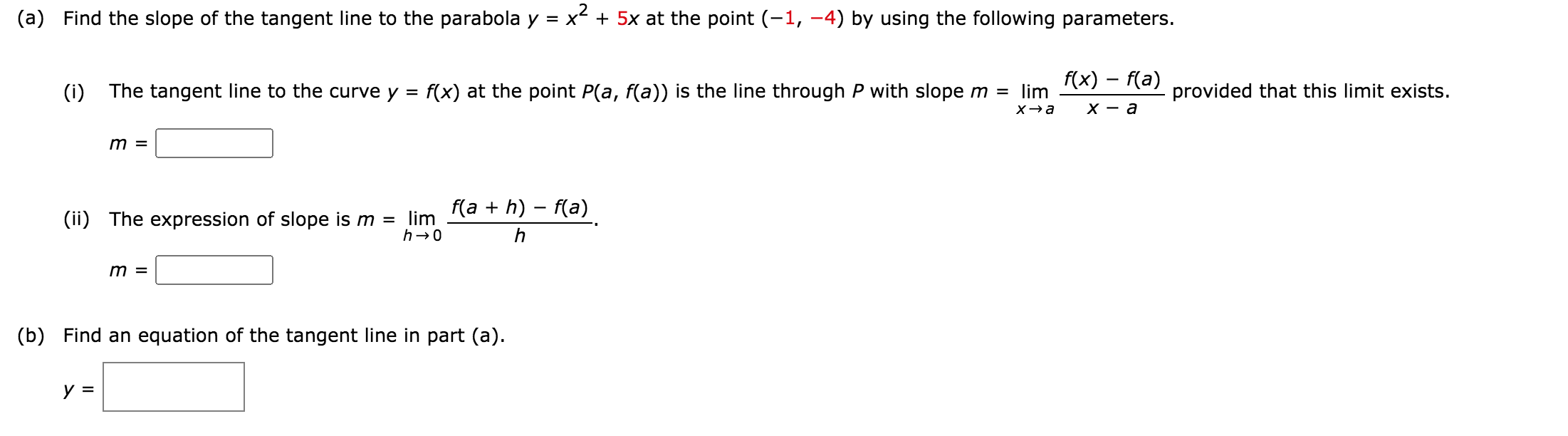 Solved (a) Find the slope of the tangent line to the | Chegg.com