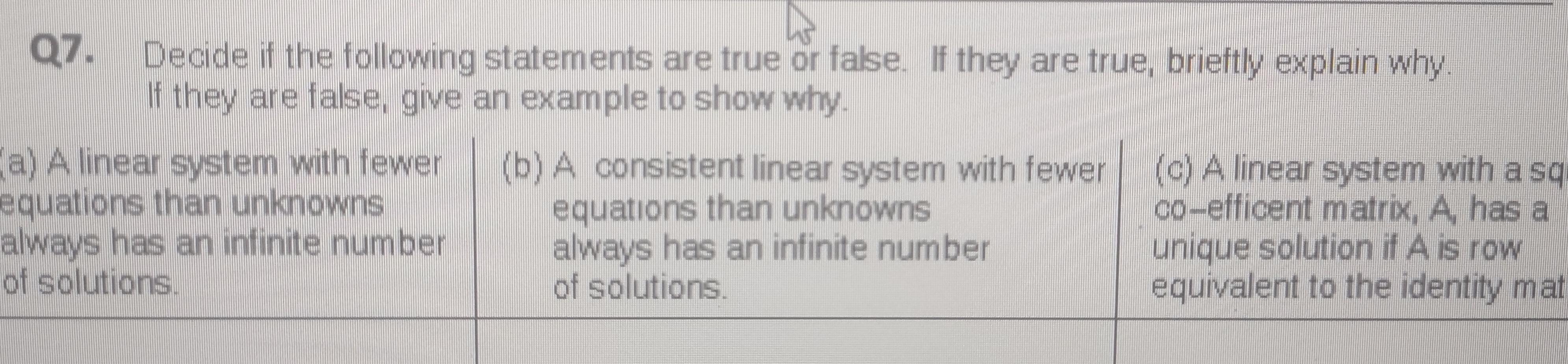 Solved Q7. Decide if the following statements are true or | Chegg.com