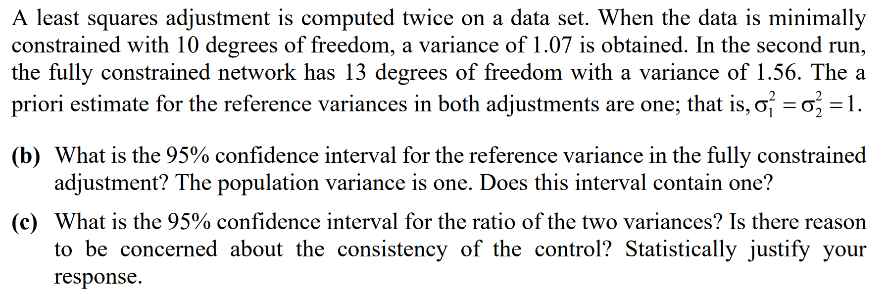 Solved A least squares adjustment is computed twice on a | Chegg.com