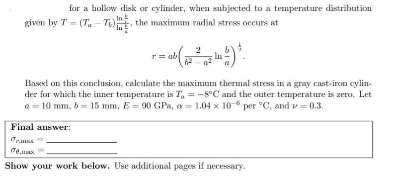 Solved for a hollow disk or cylinder, when subjected to a | Chegg.com