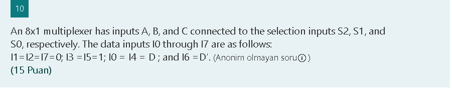 Solved 10 An 8x1 multiplexer has inputs A, B, and C | Chegg.com