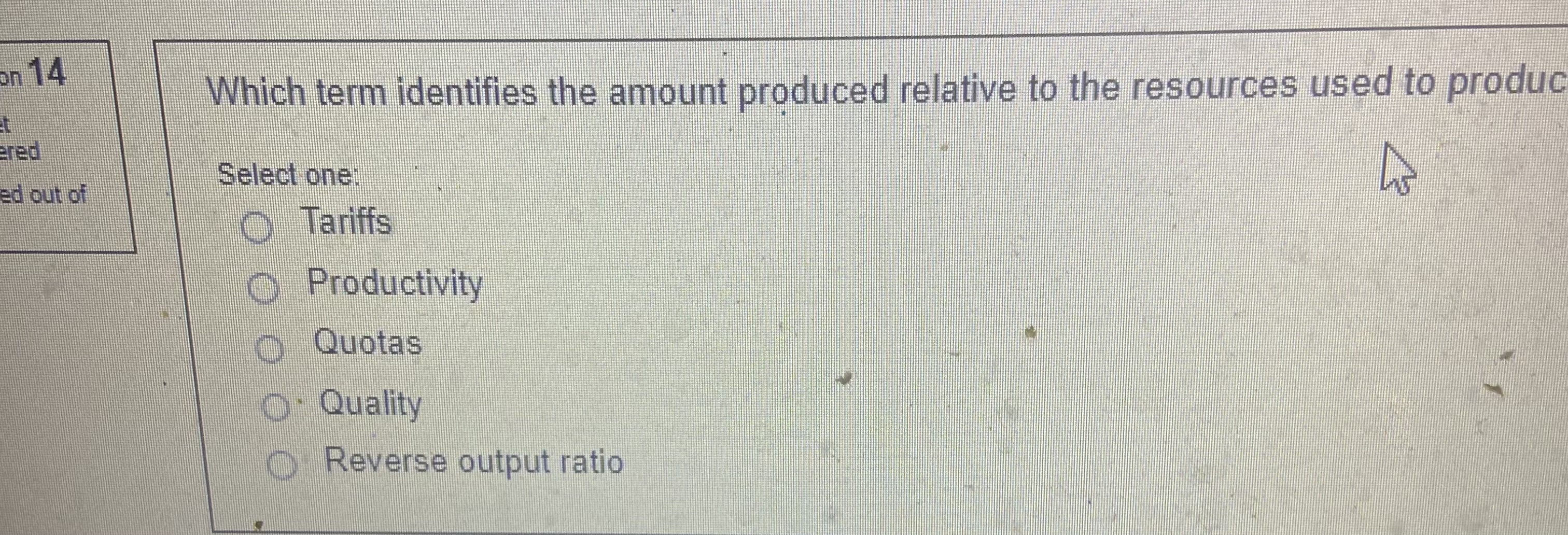 Solved Which term identifies the amount produced relative to | Chegg.com