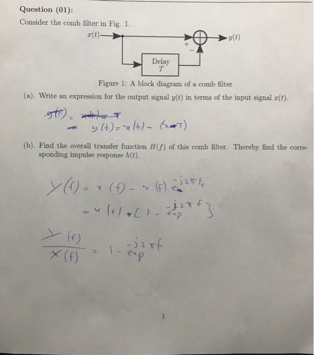 Solved Question (01): Consider the comb filter in Fig. 1. | Chegg.com