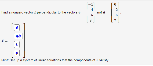 Solved -4 -2 Find a nonzero vector perpendicular to the | Chegg.com