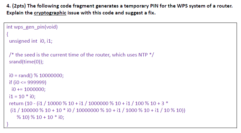 Solved 4. (2pts) The following code fragment generates a | Chegg.com