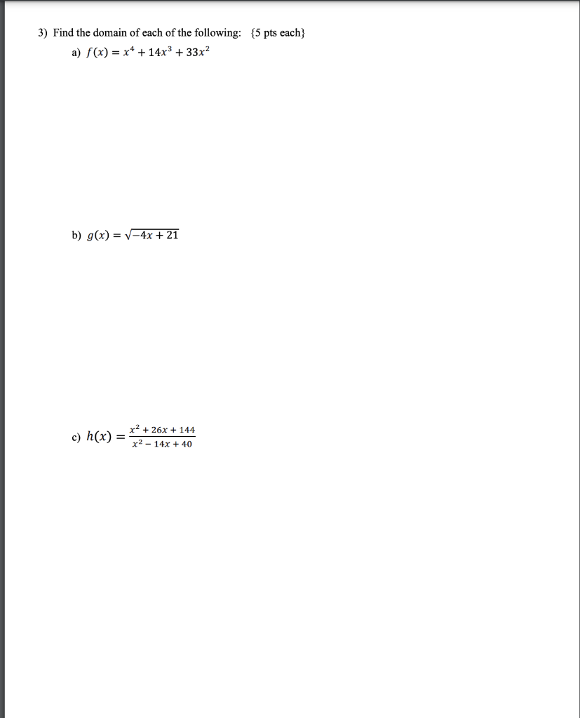 3) Find the domain of each of the following: {5 pts | Chegg.com