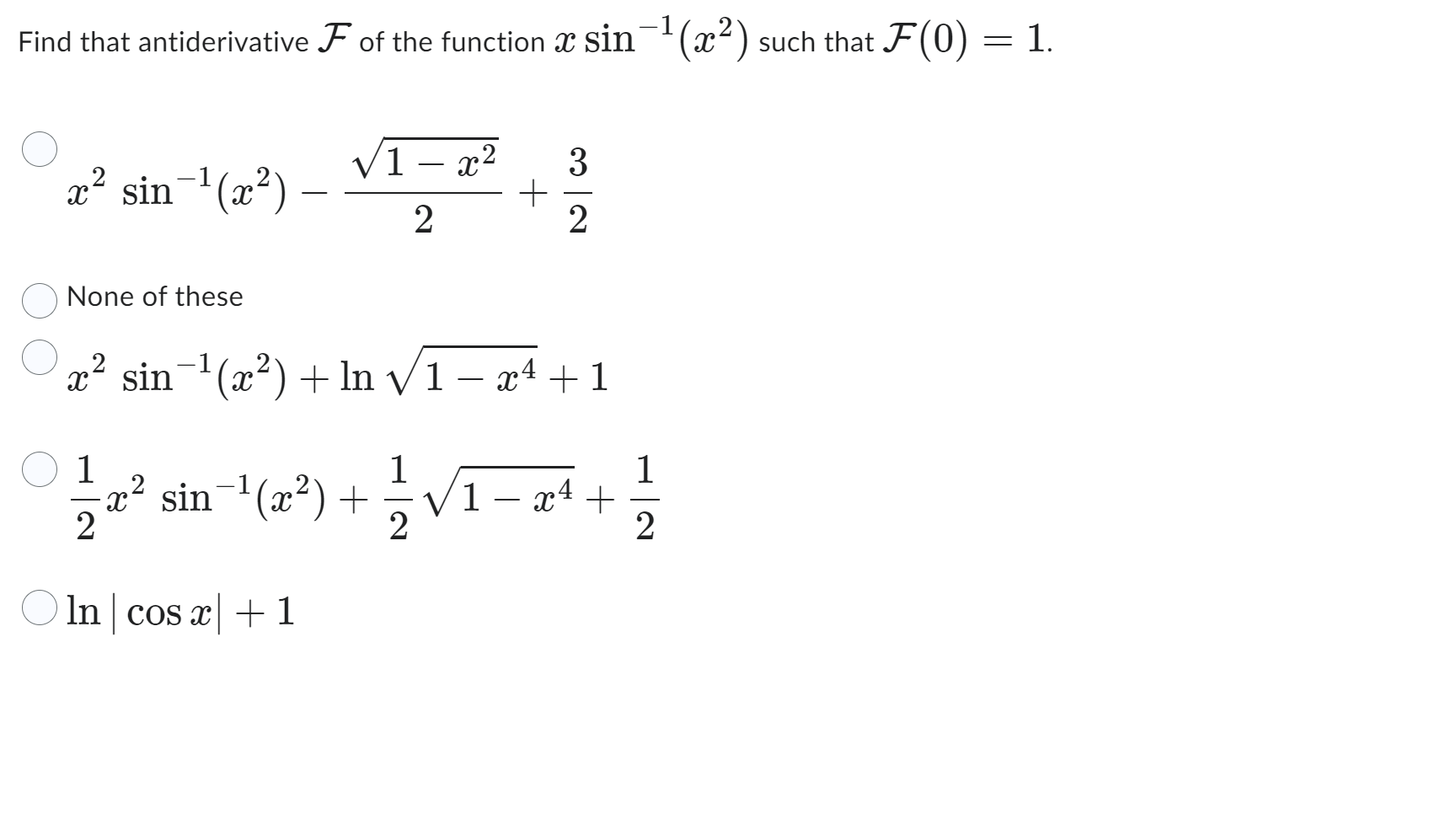 Solved Find that antiderivative F of the function xsin−1(x2) | Chegg.com
