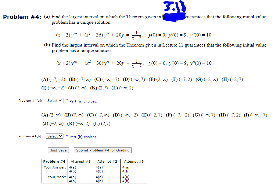 Solved 3.13Problem #4: (a) ﻿Find the largest interval on | Chegg.com