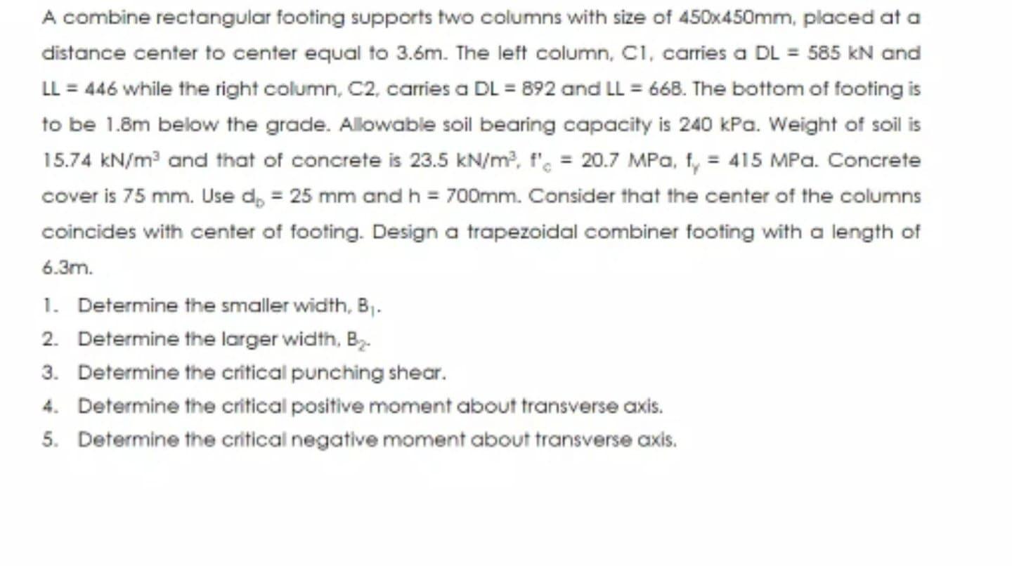Solved A combine rectangular footing supports two columns | Chegg.com