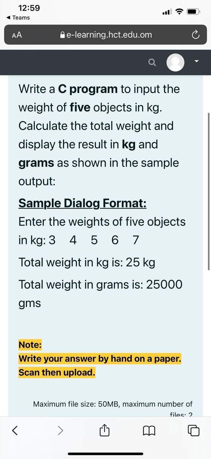Solved 12:59 Teams AA e-learning.hct.edu.om Q Write a C | Chegg.com