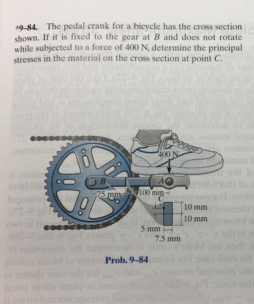 Solved *9–84. The pedal crank for a bicycle has the cross | Chegg.com