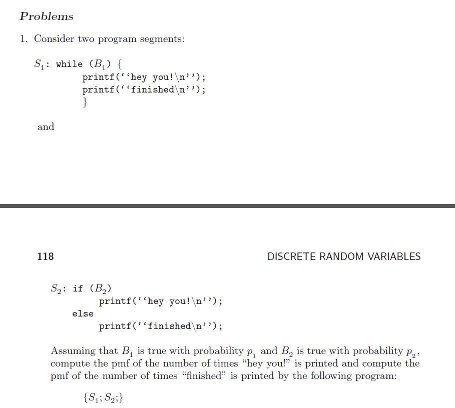Solved Problems 1. Consider two program segments: S1: while | Chegg.com