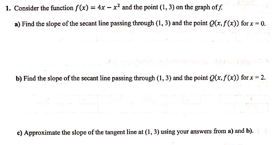 Solved 1. Consider the function f(x) -4x -x2 and the point | Chegg.com