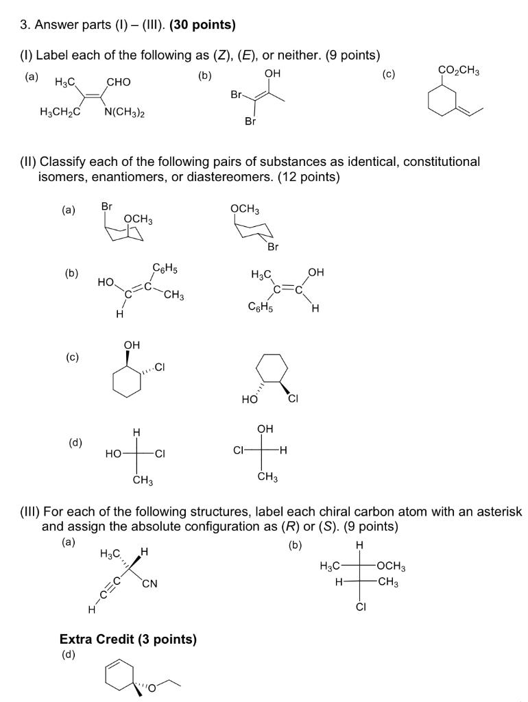 Solved 3. Answer parts (1) - (III). (30 points) CO2CH3 (1) | Chegg.com
