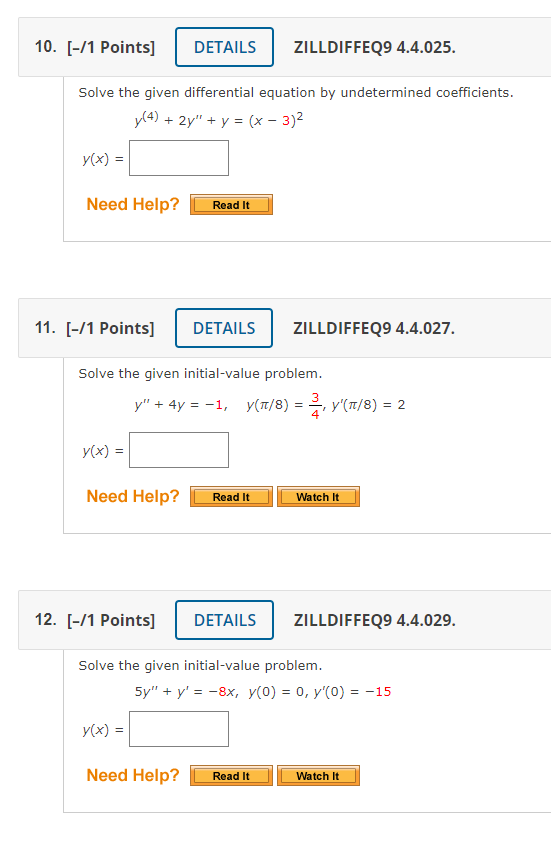 Solved [-/1 Points] ZILLDIFFEQ9 4.4.025. Solve the given | Chegg.com