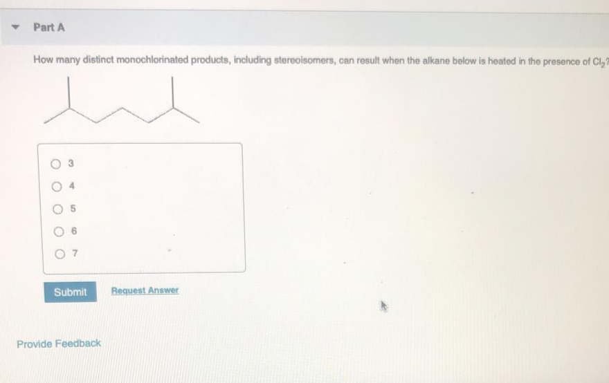 Solved Part A How many distinct monochlorinated products, | Chegg.com
