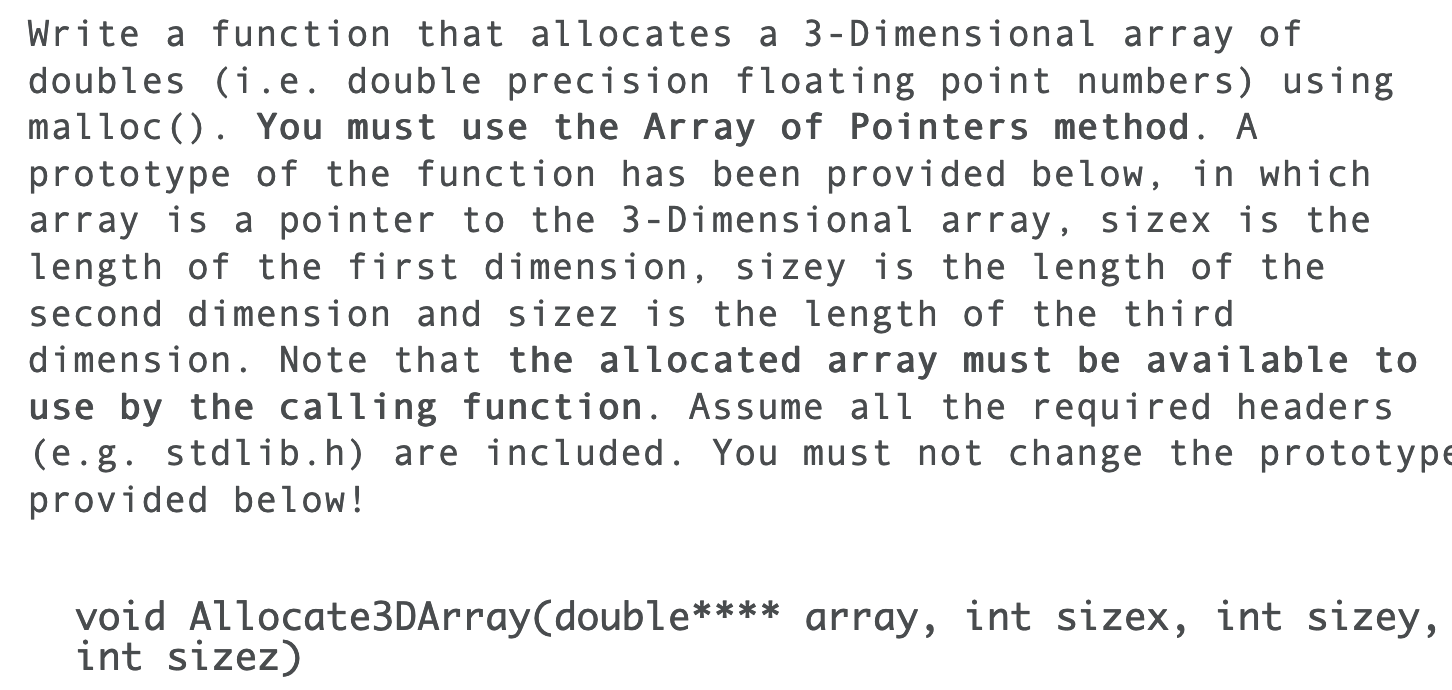 Solved Write a function that allocates a 3-Dimensional array | Chegg.com
