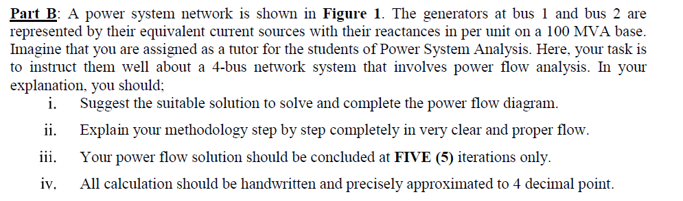 Solved Part B: A power system network is shown in Figure 1. | Chegg.com