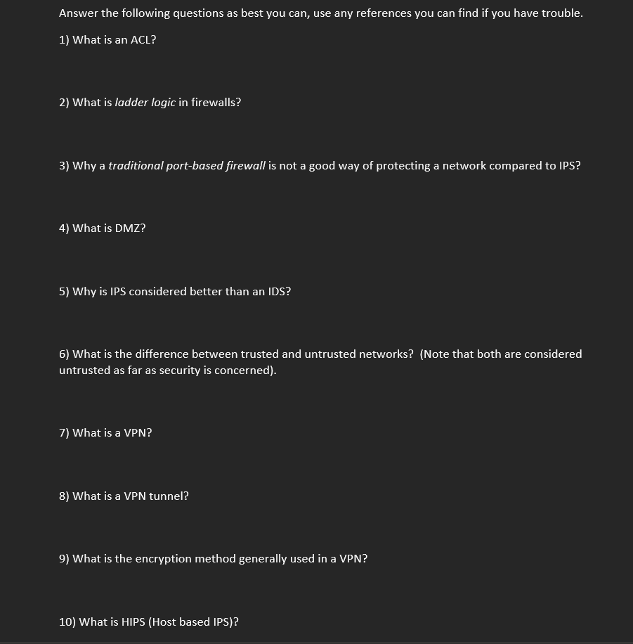 Solved 2) What is ladder logic in firewalls? 3) Why a | Chegg.com