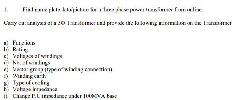 Solved 1. Find name plate data/picture for a three phase | Chegg.com