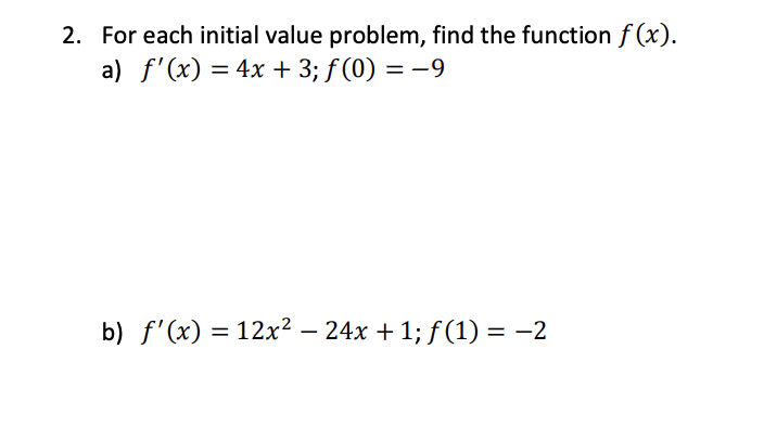 Solved 2. For each initial value problem, find the function | Chegg.com