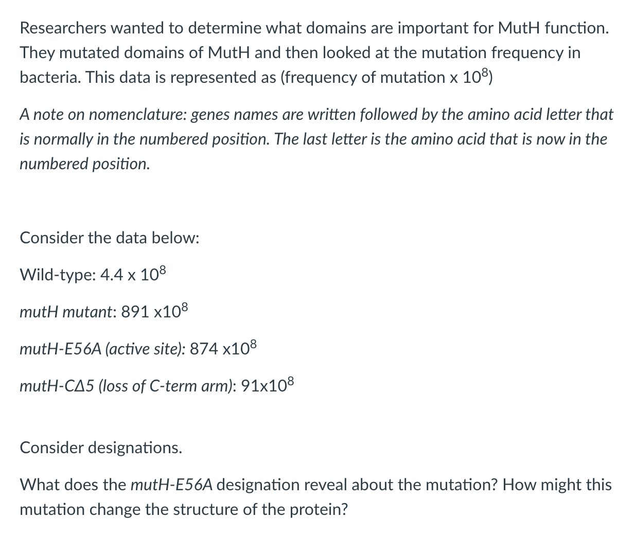 Solved a.What does the mutH-E56A designation reveal about | Chegg.com