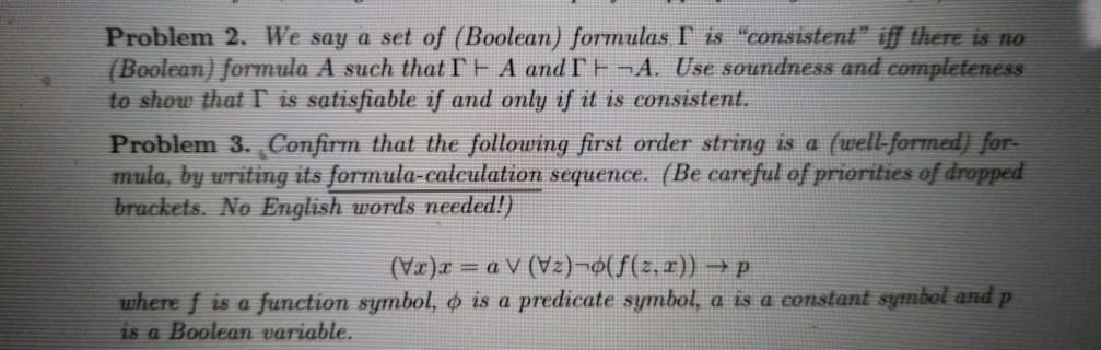 Solved Problem 2. We say a set of (Boolean) formulas T is | Chegg.com