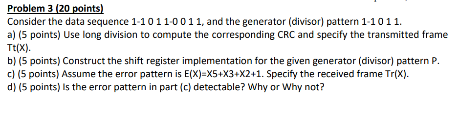 Solved Problem 3 (20 ﻿points) ﻿Consider the data sequence | Chegg.com