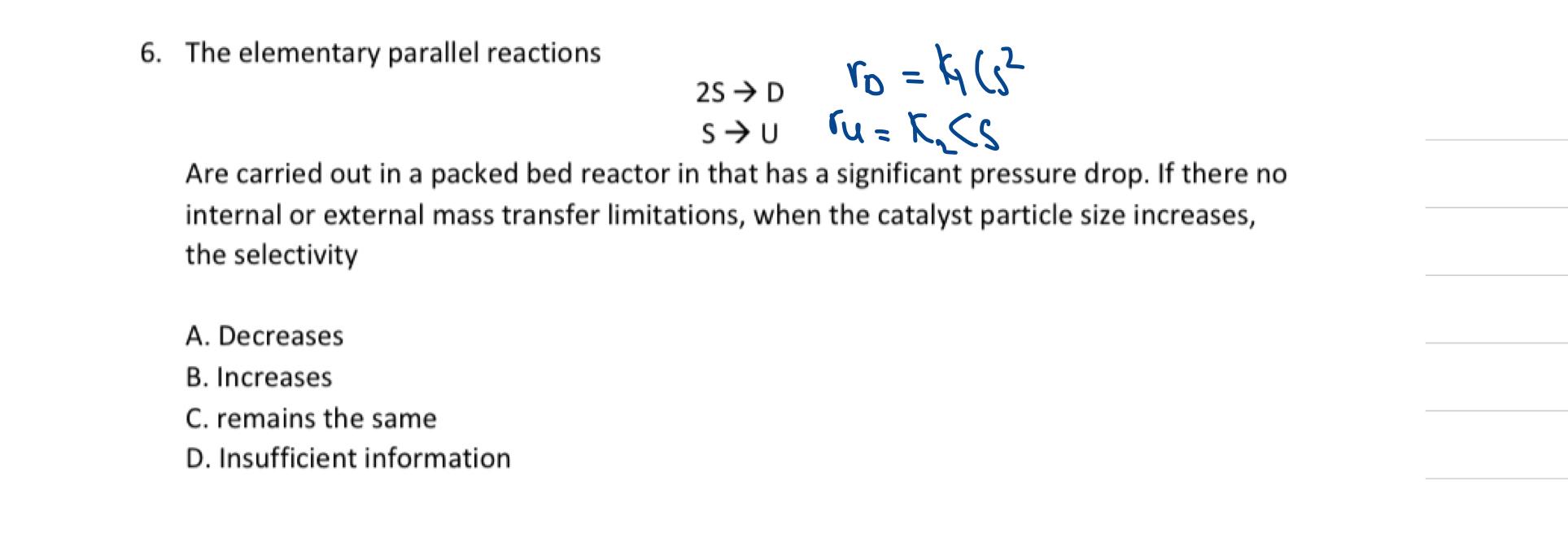 Solved 6. The elementary parallel reactions | Chegg.com