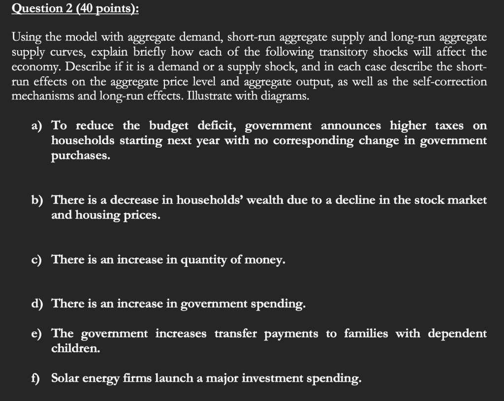 Solved Question 2 (40 points): Using the model with | Chegg.com
