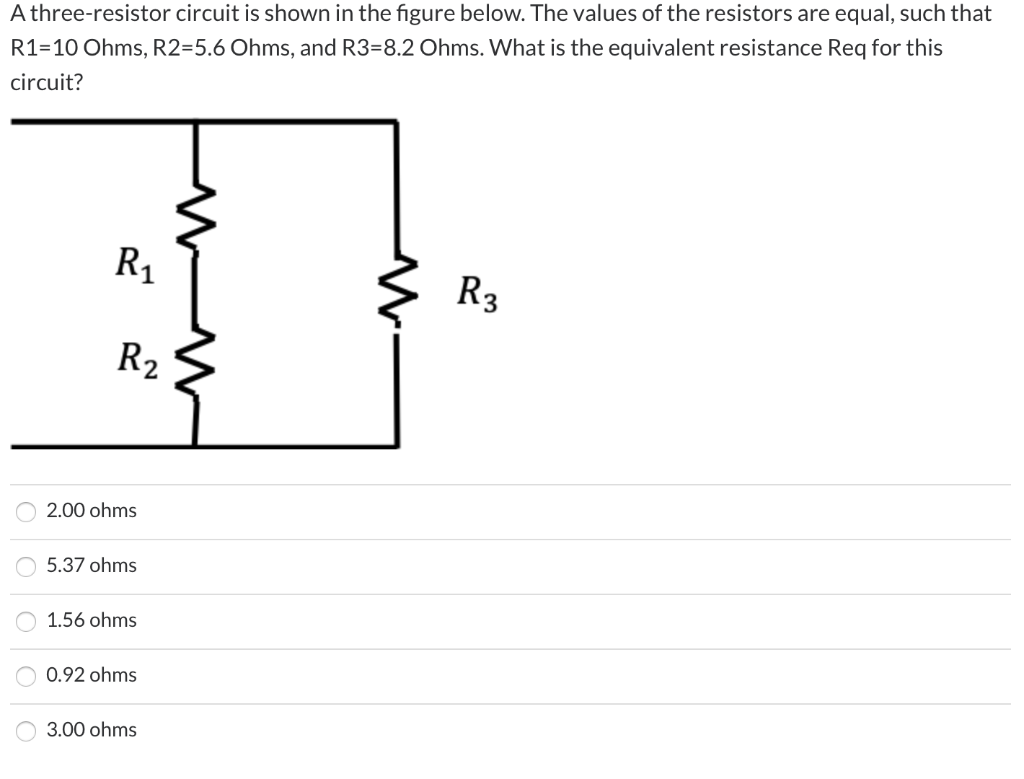 Solved A three-resistor circuit is shown in the figure | Chegg.com
